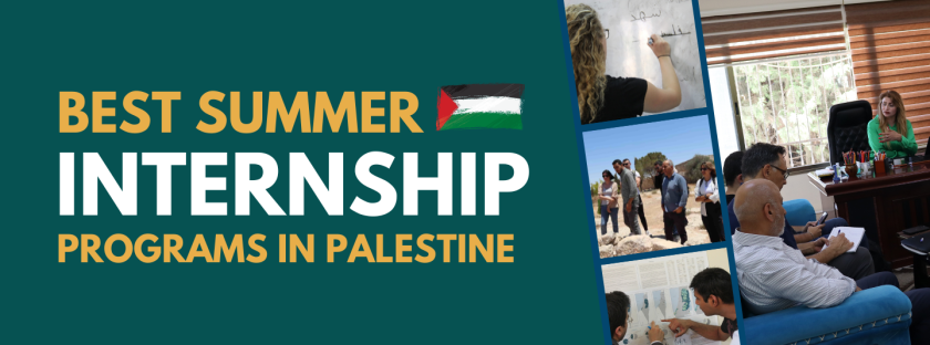 Best Summer Internship Programs in Palestine - Volunteer in Palestine ...
